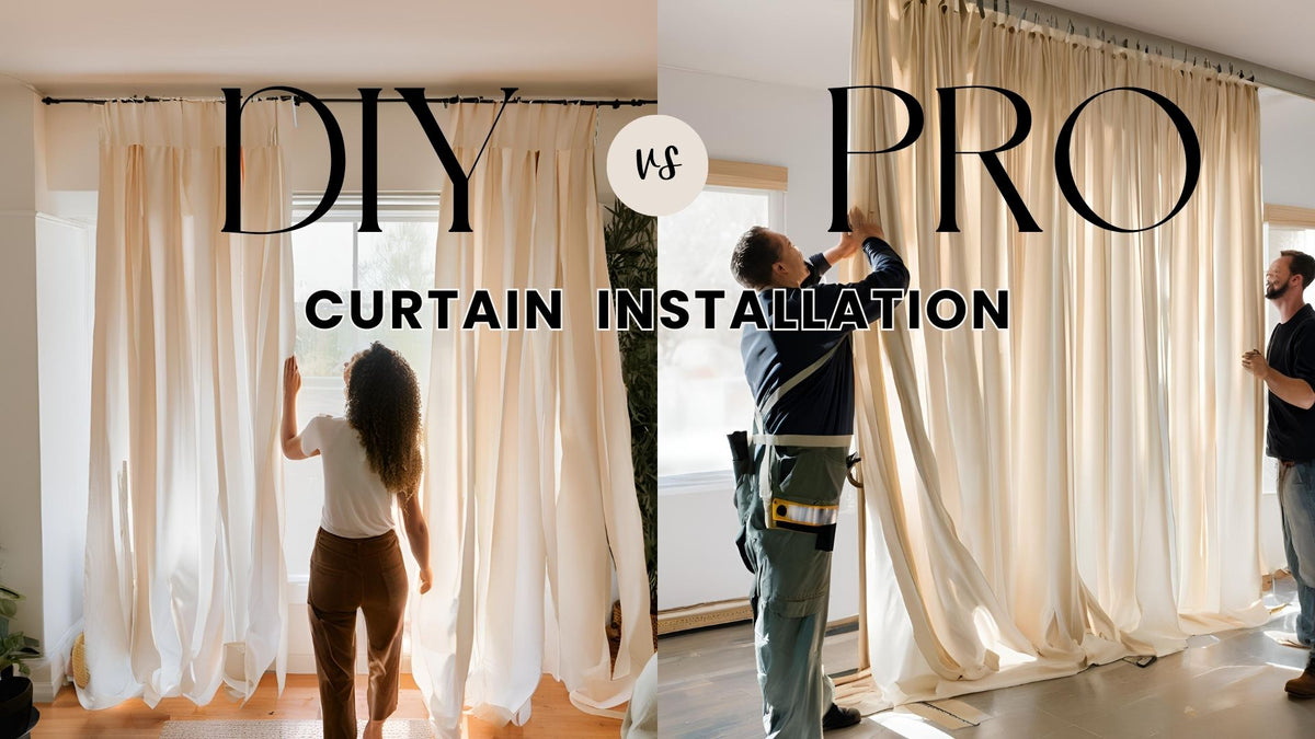 DIY vs. Professional Curtain Installation: What's Best for Your Home ...
